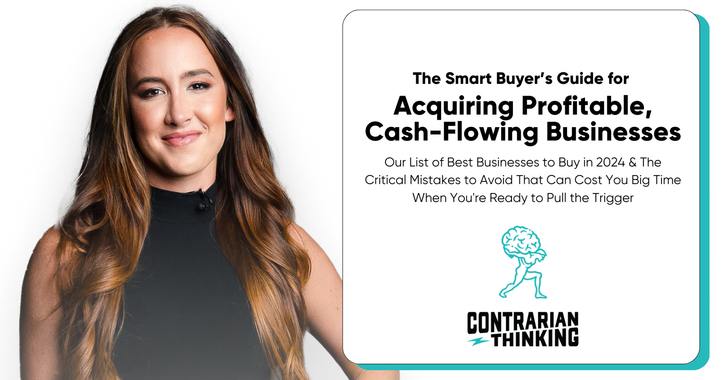 The Smart Buyer's Guide For Acquiring Cash-Flowing Businesses