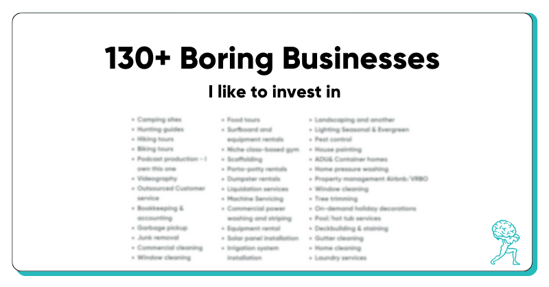 130 Boring Business Ideas I Love To Invest In