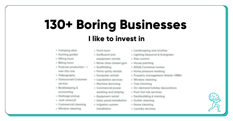 130 Boring Business Ideas I Love To Invest In